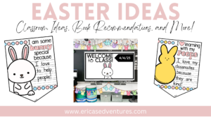 Easter Ideas for the Classroom