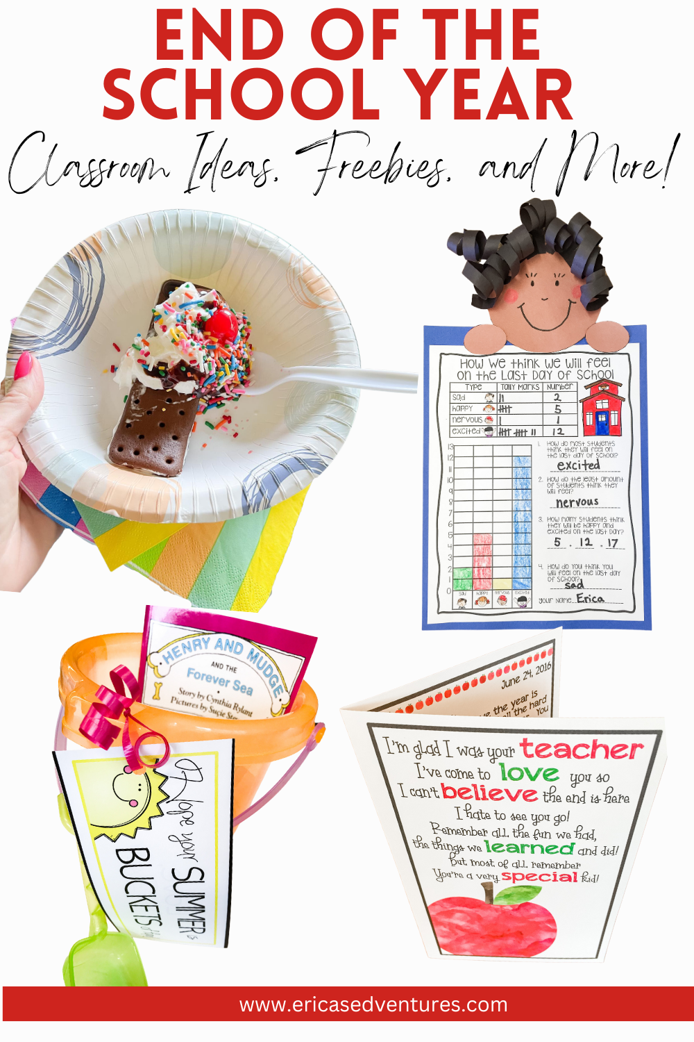 End of the School Year Classroom Ideas